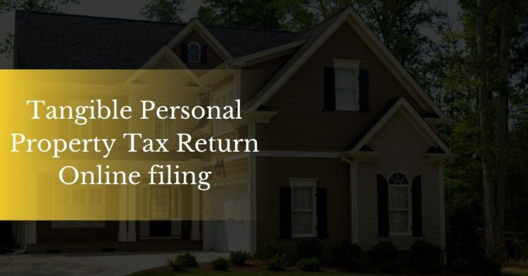 Tangible Personal Property Tax Return Online filing